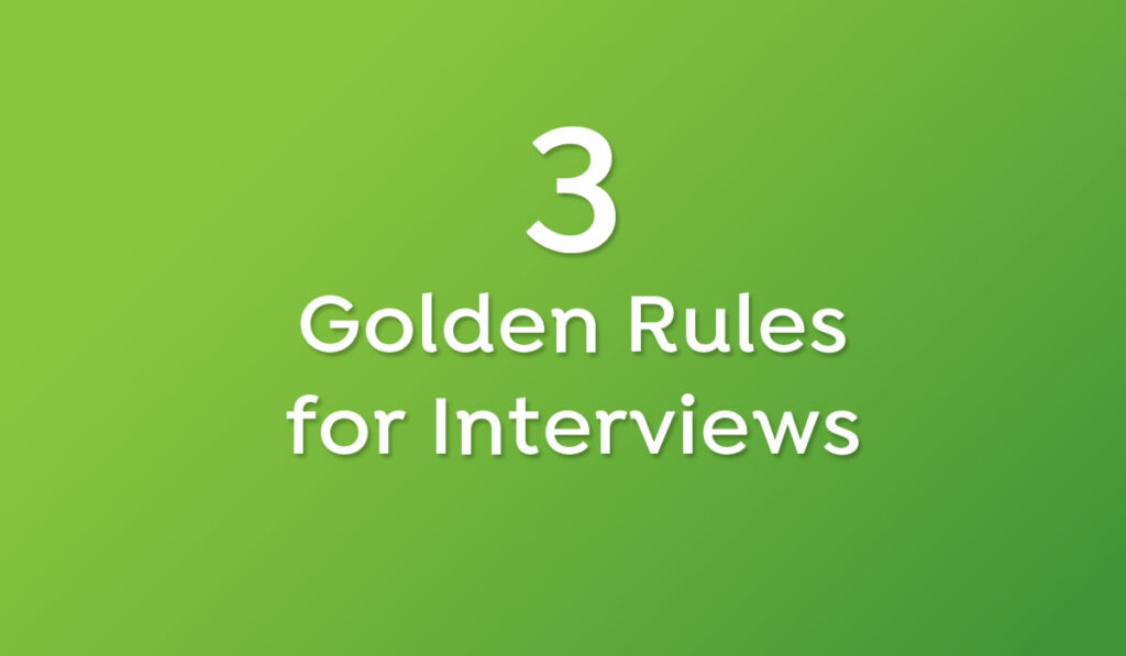 Golden Rules for Interviews | Mangold Consultancy